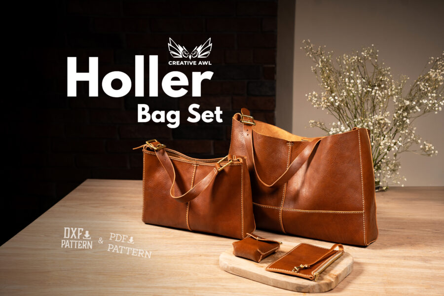 Holler Bag Set [PDF & DXF pattern] - Creative Awl Studio